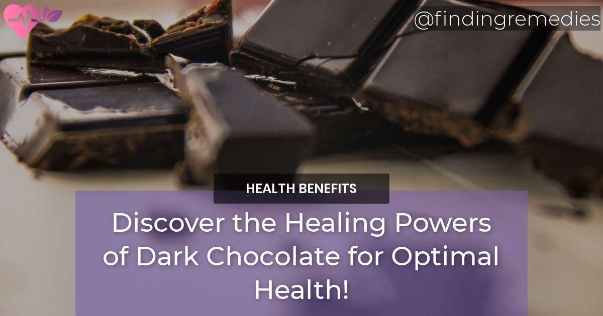 Health Benefits of Dark Chocolate: Consume for Optimal Health - Finding ...