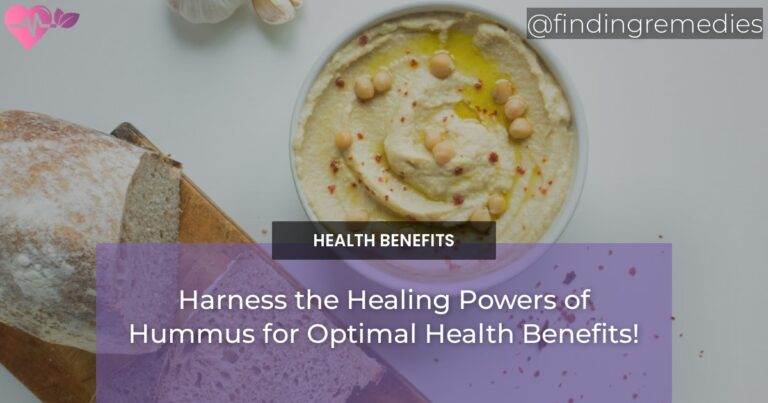 Harness the Healing Powers of Hummus for Optimal Health Benefits ...